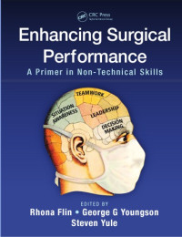 Enhancing surgical performance: a primer in non-technical skills | Flin ...