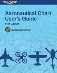 Pilot's Handbook of Aeronautical Knowledge (2023): FAA-H-8083-25C ...
