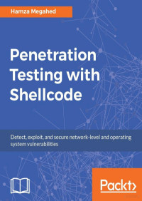 Shellcoder's Handbook | Chris Anley, John Heasman, Felix Lindner ...