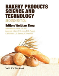 Bakery Products: Science and Technology | Y. H. Hui, Harold Corke ...