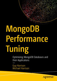 MongoDB: The Definitive Guide, 3rd Edition | Kristina Chodorow; Eoin ...