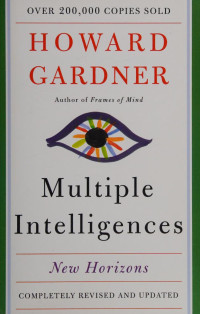 Multiple intelligences : new horizons | Gardner, Howard, 1943 ...
