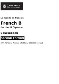 Le monde en français French B for the IB Diploma Coursebook | Ann ...