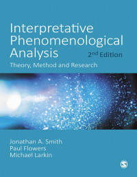 Interpretative Phenomenological Analysis. Second Edition | Jonathan A ...
