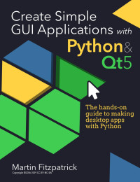 Create GUI Applications with Python & Qt6: The hands-on guide to making ...