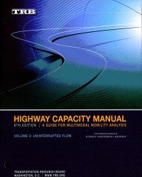 Highway Capacity Manual 6th Edition(HCM 2016) Vol2: Uninterrupted Flow ...
