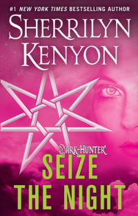 Styxx (Dark-Hunter, #22; Hunter Legends, #25) | Sherrilyn Kenyon ...
