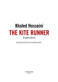 The Kite Runner Graphic Novel | Hosseini, Khaled | download on Z-Library