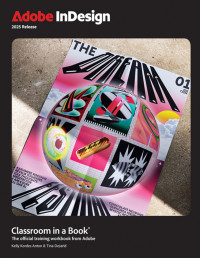 Adobe InDesign Classroom in a Book® (2023 Release) | Kelly Kordes Anton ...