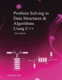 Problem Solving in Data Structures & Algorithms Using C++: Interview preparation guide | Hemant ...