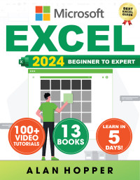 EXCEL: The Complete Beginner's Excel Guide to the Fundamentals ...