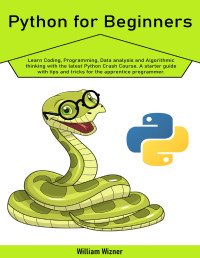 Python for beginners ;; Learn Coding, Programming, Data analysis and ...