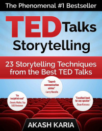 TED Talks Storytelling: 23 Storytelling Techniques from the Best TED ...