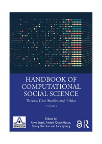 Handbook of Computational Social Science, Volume 2: Data Science, Statistical Modelling, and ...