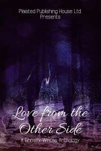 Love from the Other Side | Plaisted Claire; Lynch Kyrena; Lynes Michael ...