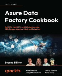 Azure SQL Revealed, Second Edition: The Next-Generation Cloud Database with AI and Microsoft ...