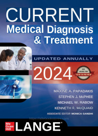 Current Medical Diagnosis and Treatment 2024 | Maxine A. Papadakis ...