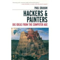 Hackers and Painters: Big Ideas from the Computer Age | Paul Graham ...