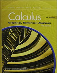 Calculus: Graphical, Numerical, Algebraic | Ross L. Finney, Franklin D ...
