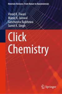 Click Chemistry | Vinod K. Tiwari · Manoj K. Jaiswal · Sanchayita ...