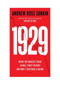 1929: Inside the Greatest Crash in Wall Street History--and How It ...