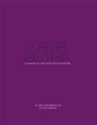 Kama Sutra: A Guide to the Art of Pleasure | Vatsyayana, A. N. D ...
