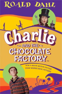 Charlie and the Chocolate Factory | Roald Dahl | download on Z-Library