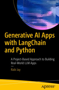 Generative AI on Google Cloud with LangChain: Design scalable generative AI solutions with ...