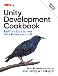 Learning C# by Developing Games with Unity: Get to grips with coding in C# and build simple 3D ...