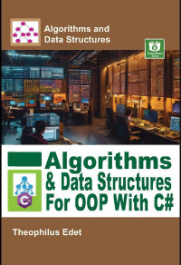 C# Data Structures and Algorithms: Harness the power of C# to build a diverse range of efficient ...