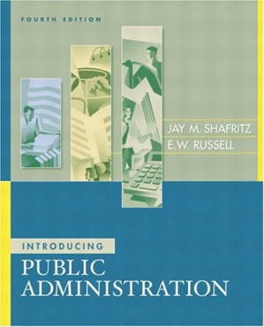 INTRODUCING PUBLIC ADMINISTRATION FOURTH EDITION - Anna’s Archive