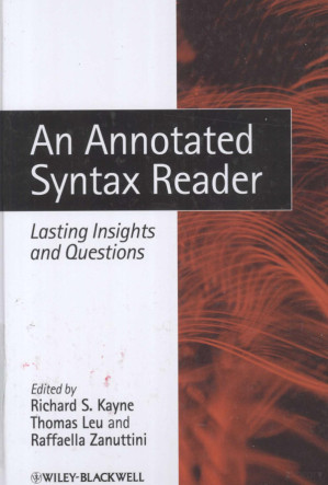 AN ANNOTATED SYNTAX READER LASTING INSIGHTS AND QUESTIONS,RICHARD KAYNE ...