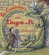 Sir Cumference and the Dragon of Pi (A Math Adventure) - Acervo da Anna
