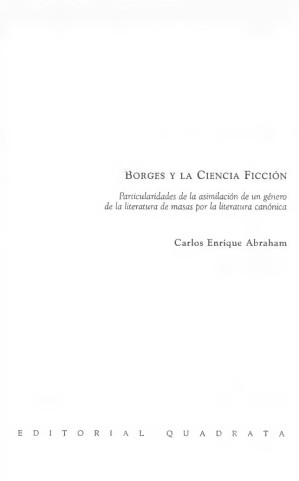 Borges y la ciencia ficción : particularidades de la asimilación de un ...