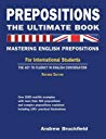 Prepositions: The Ultimate Book—Mastering English Prepositions - Anna’s ...