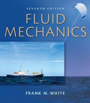 Fluid Mechanics, 7th Ed. (Mcgraw-Hill Series in Mechanical Engineering ...