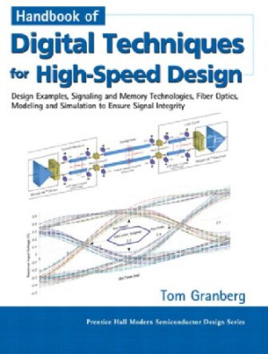 Handbook of Digital Techniques for High-Speed Design: Design Examples ...