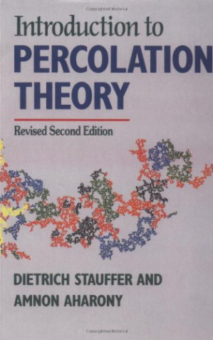 Introduction To Percolation Theory: Second Edition - Anna’s Archive