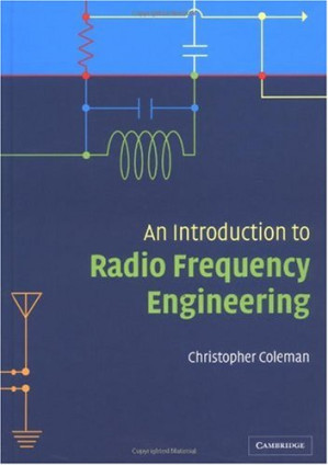 An Introduction to Radio Frequency Engineering - Anna’s Archive