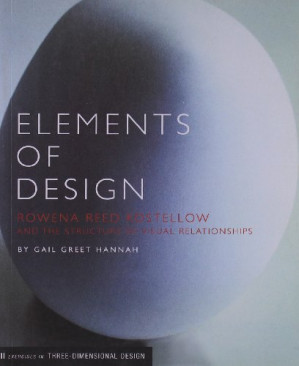 Elements of Design : Rowena Reed Kostellow and the Structure of Visual ...