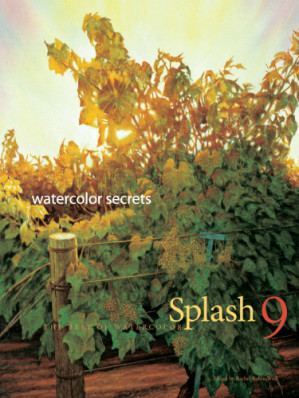 Splash 9: watercolor secrets: the best of watercolor - Anna’s Archive