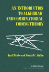 An Introduction to Algebraic and Combinatorial Coding Theory - Anna’s Archive