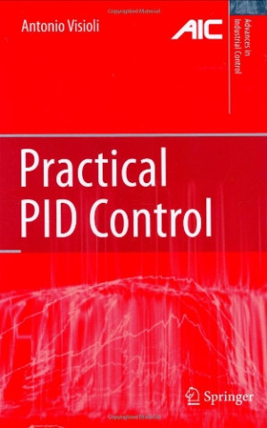 Practical PID Control (Advances in Industrial Control) - Anna’s Archive
