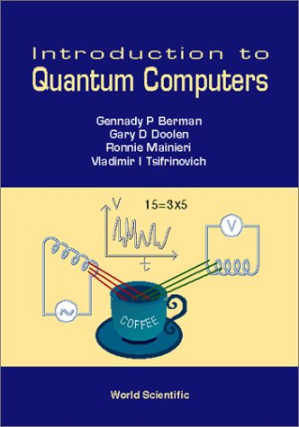 Introduction to Quantum Computers ( PDF, 7.8 MB ) - WeLib
