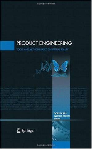 Product Engineering: Tools and Methods Based on Virtual Reality ...
