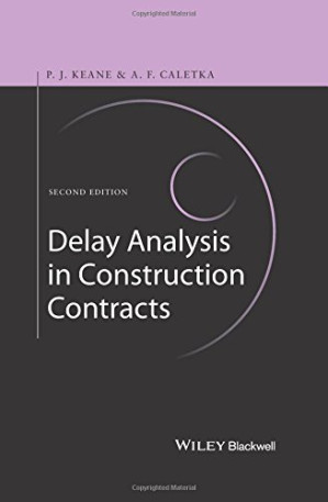 Delay Analysis in Construction Contracts ( PDF, 3.1 MB ) - WeLib