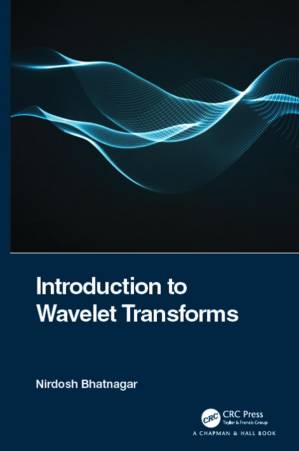 Introduction to Wavelet Transforms - Anna’s Archive