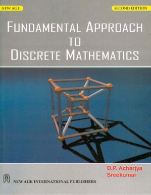 Fundamental Approach to Discrete Mathematics 2e - Anna’s Archive