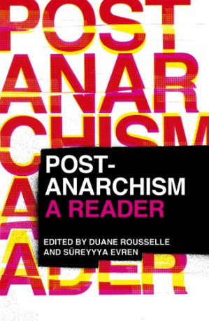Post-Anarchism : A Reader - Anna’s Archive