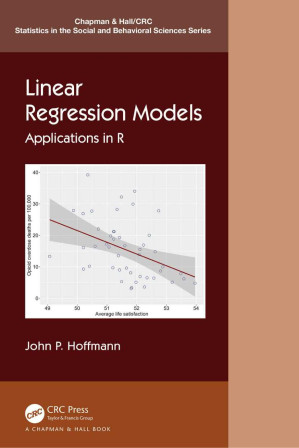 Linear Regression Models: Applications in R (Chapman & Hall/CRC ...